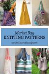 Market Bag Knitting Patterns – Knitting