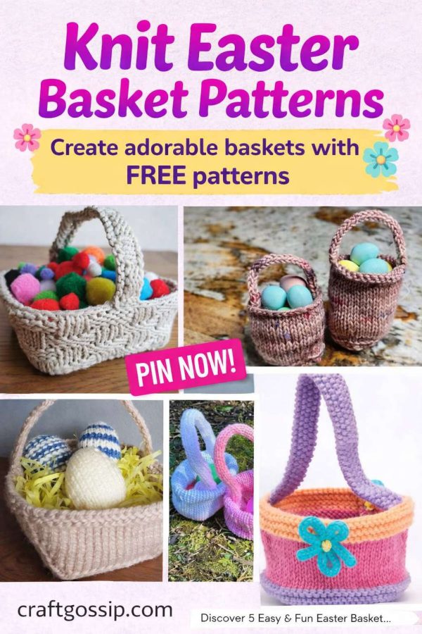 Easy Easter Basket Knitting Patterns – Knitting